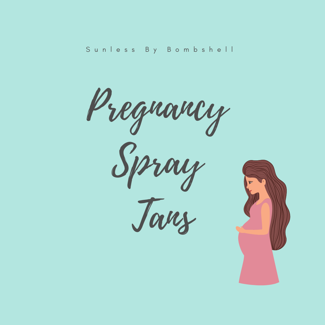 Pregnant (& Nursing) Spray Tanning – The Local Bombshell